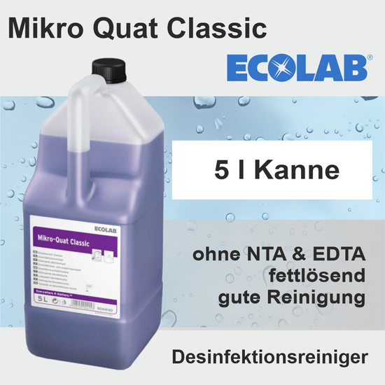 Mikro Quat Classic Desinfektionsreiniger 5l Ecolab