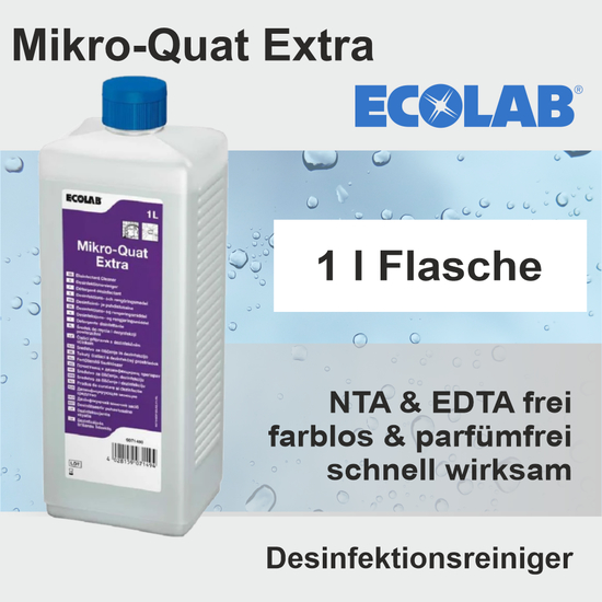 Mikro Quat Extra 1l Desinfektionsreiniger von Ecolab